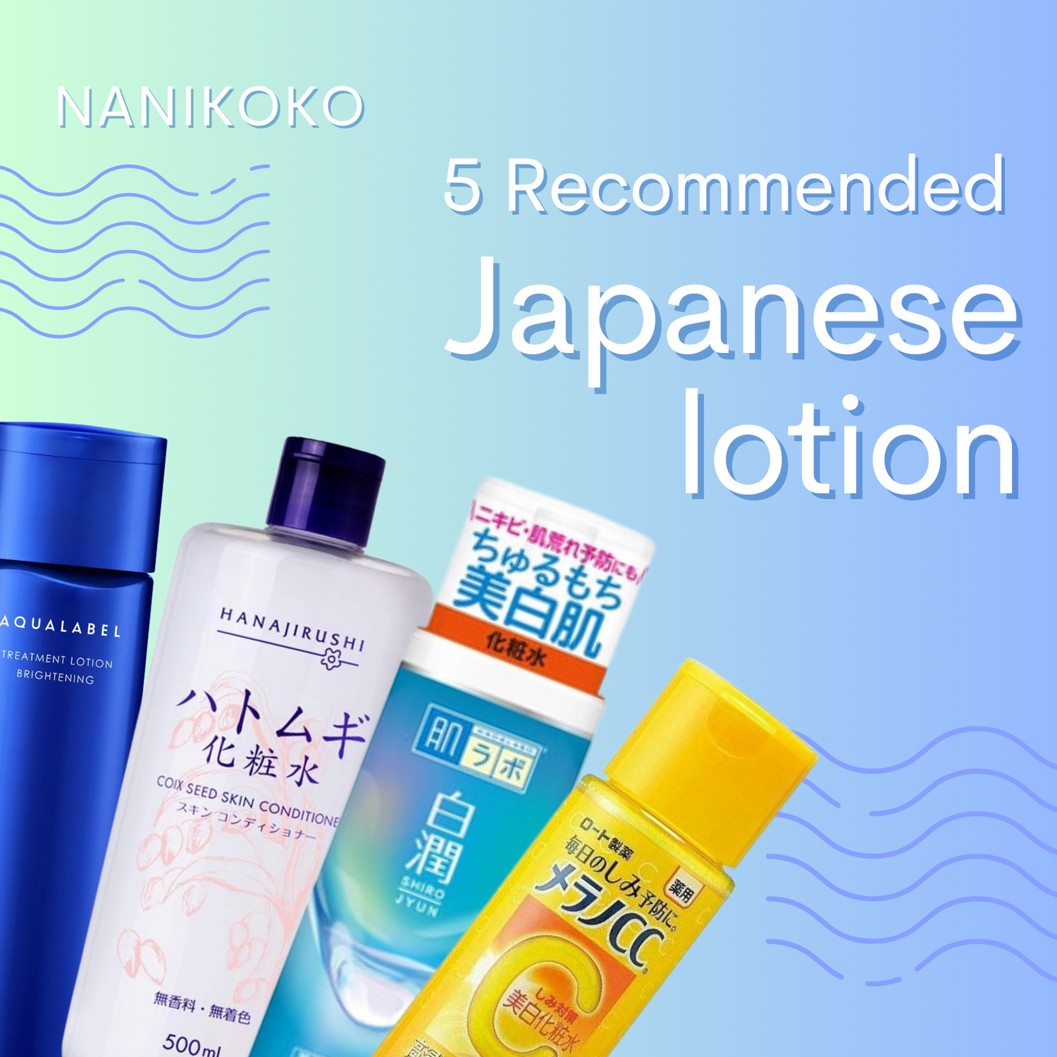 Top 5 Japanese Toners Under 2000 Yen: Affordable Luxury for Your Skin ...